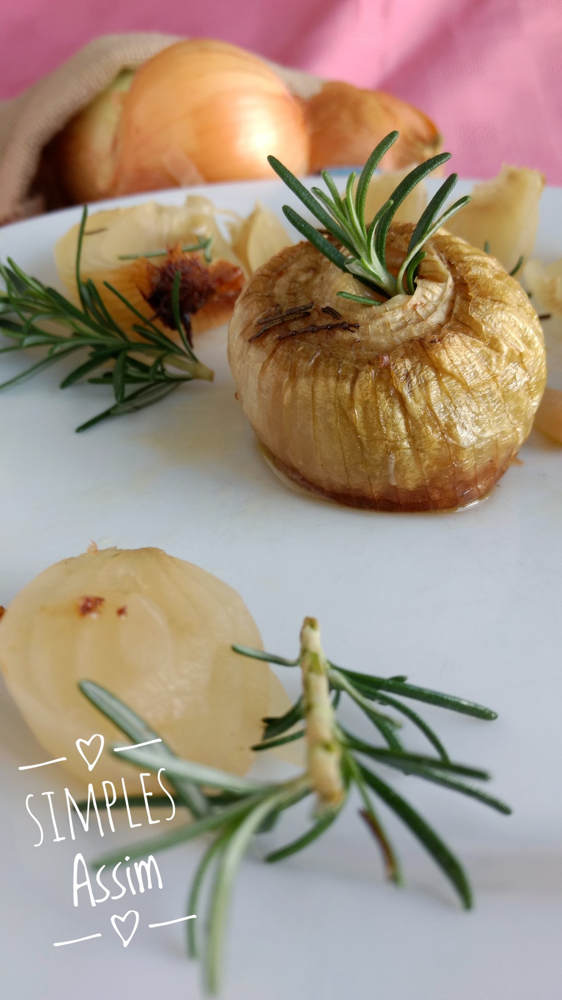 Cebolas assadas com manteiga e alecrim - Simples Assim